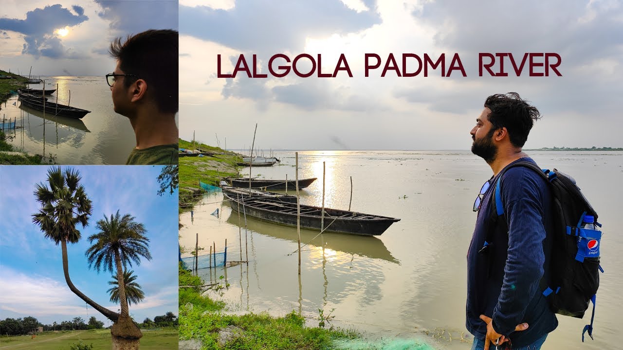 Lalgola padma River || Beautiful Padma River || Khandua last village of ...