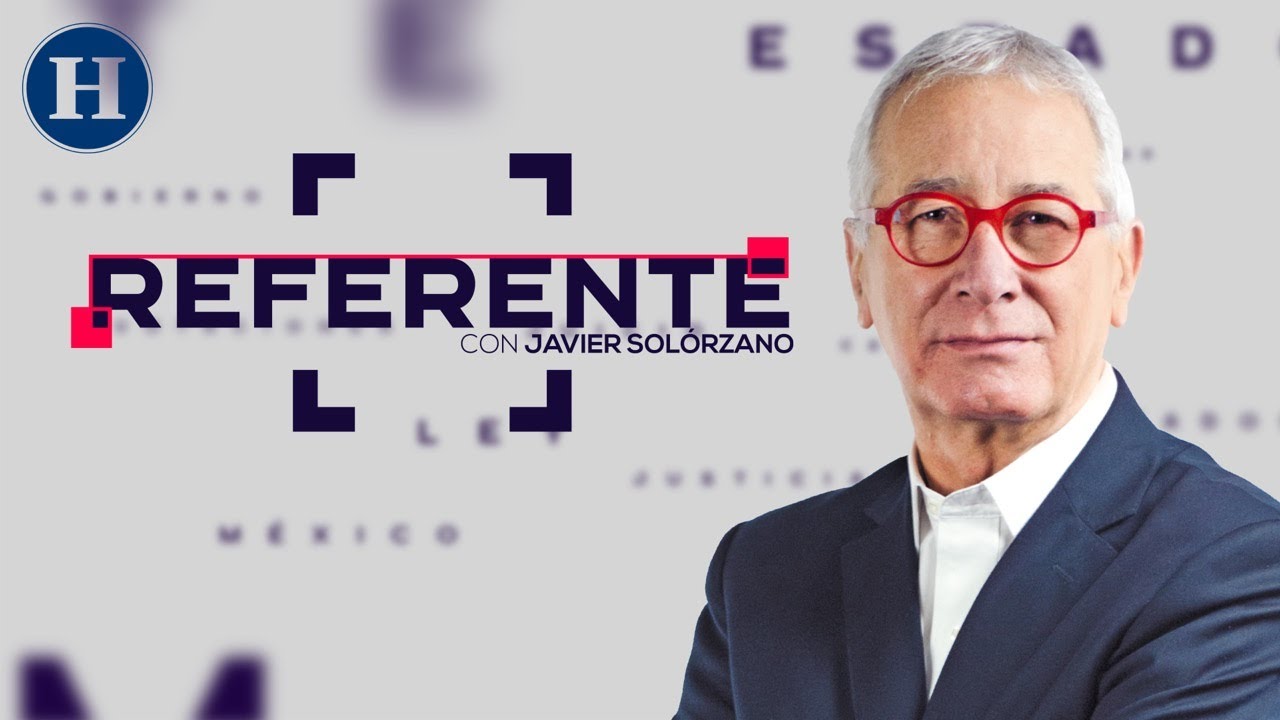 Referente con Javier Solórzano - YouTube