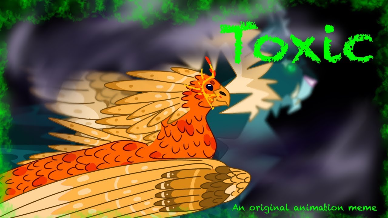 Toxic- Original Animation Meme - YouTube