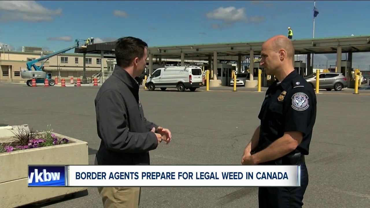 Border officials preparing as Canada nears legalizing marijuana - YouTube