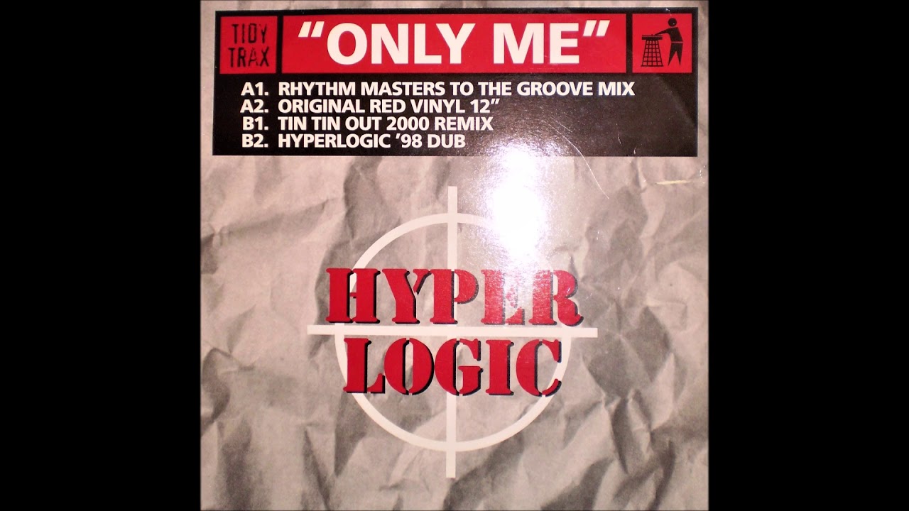 Hyperlogic - Only Me (Hyperlogic '98 Dub) - YouTube