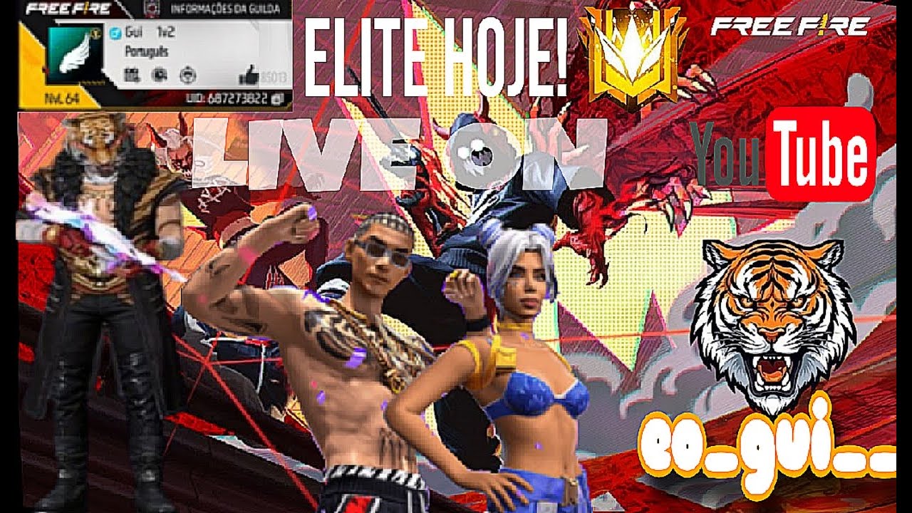 LIVE ON 🔴 FREE FIRE AO VIVO 🔴 ELITE HOJE 🔴 KOLA PRA LIVE TROPA🔴 eo_gui__ - YouTube