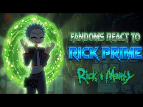 FANDOMS REACT TO RICK PRIME RICK AND MORTY #subscribemychannel #rickandmorty 