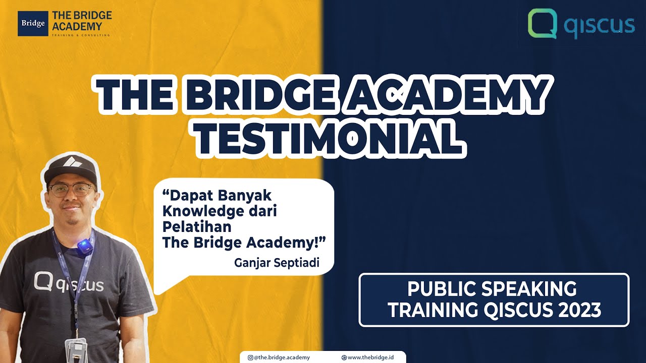 Dapat Banyak Knowledge dari Pelatihan The Bridge Academy! | Testimoni ...