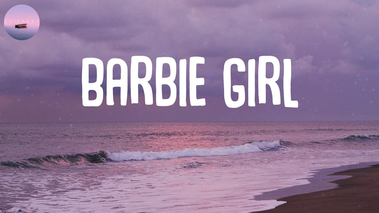 Barbie Girl - Aqua (Lyric Video) - YouTube