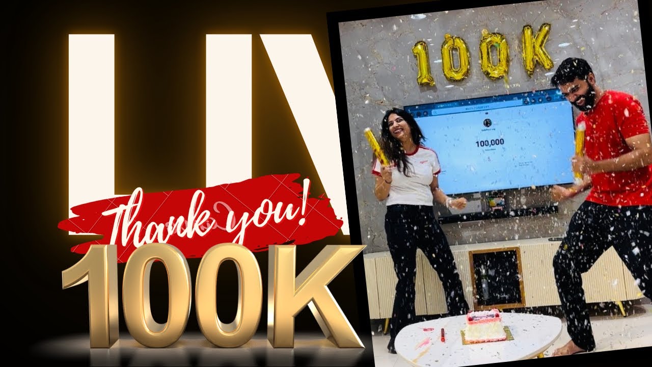 Celebration for 100k subscribers.🎉🎉 #100ksubcriber #100k - YouTube