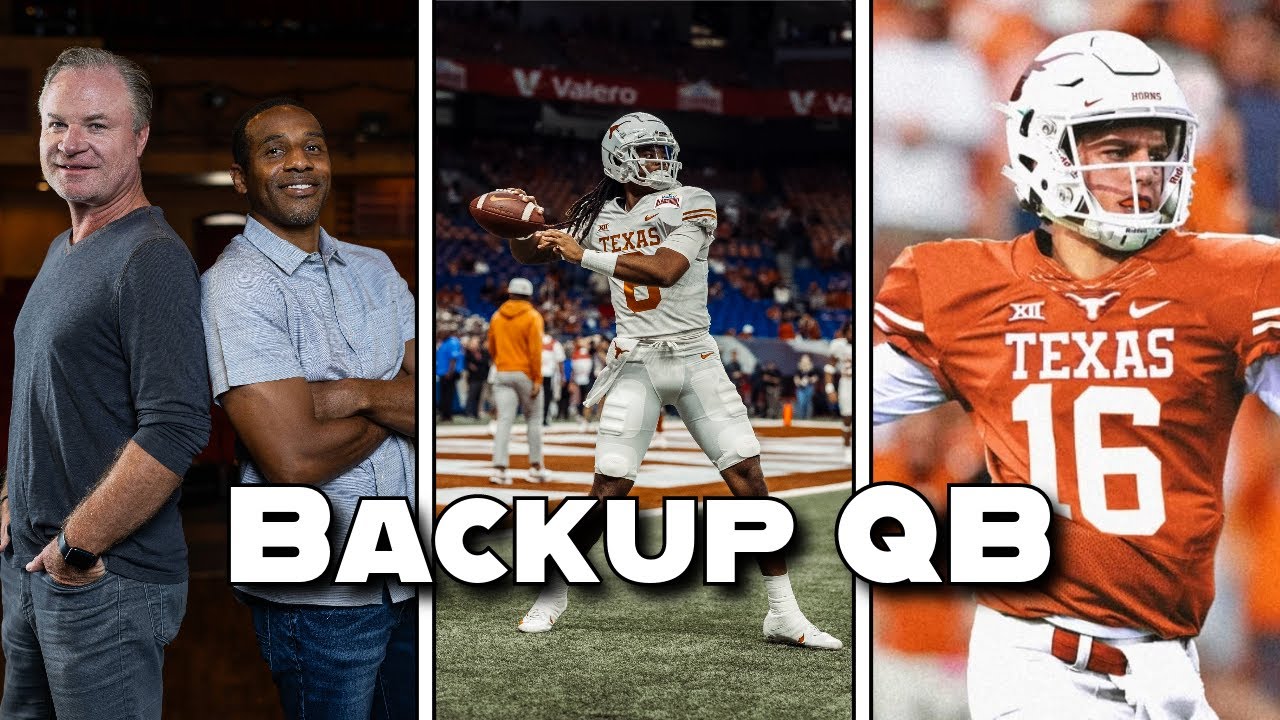 Who Is The Backup QB For Texas? - YouTube