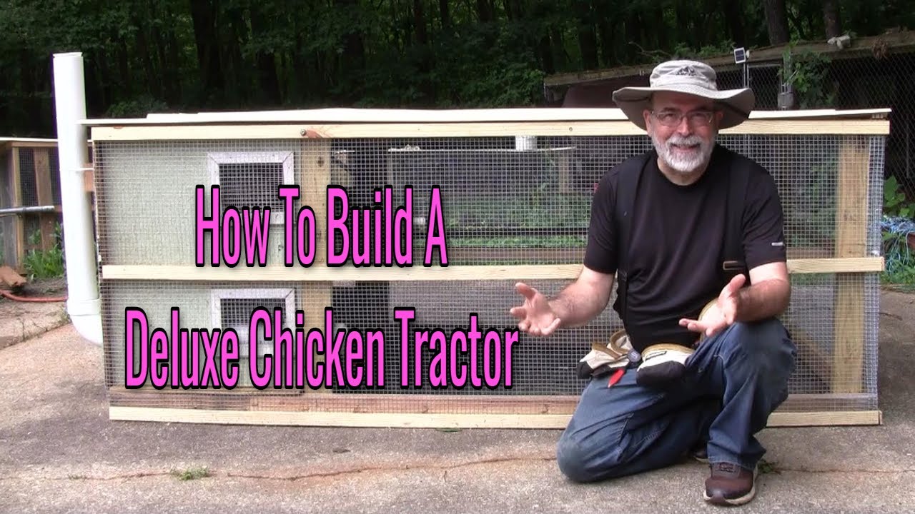 How To Build A Deluxe DIY Chicken Tractor With Instructions And ...