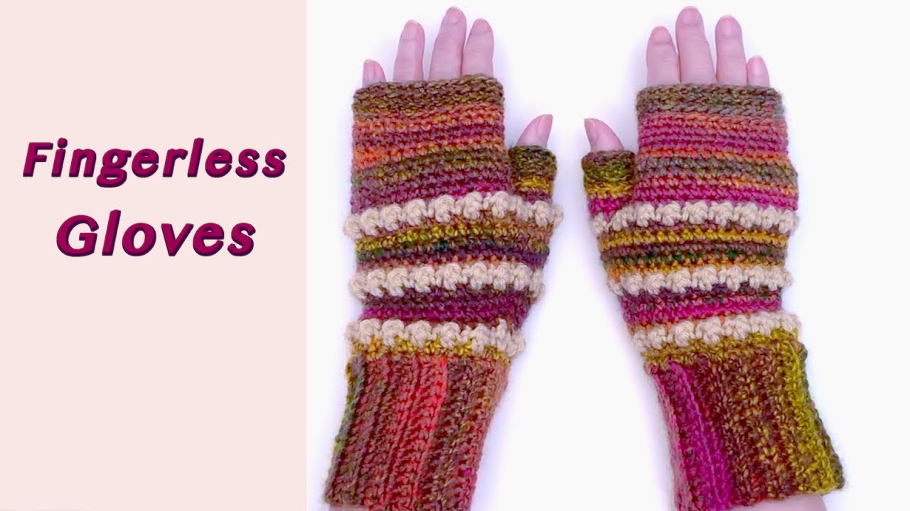 Fingerless Crochet Gloves - for Texting Typing Mobility - YouTube