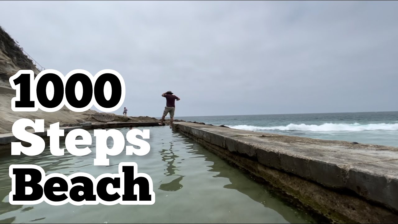 How to get to 1000 step beach pool in Laguna California - YouTube