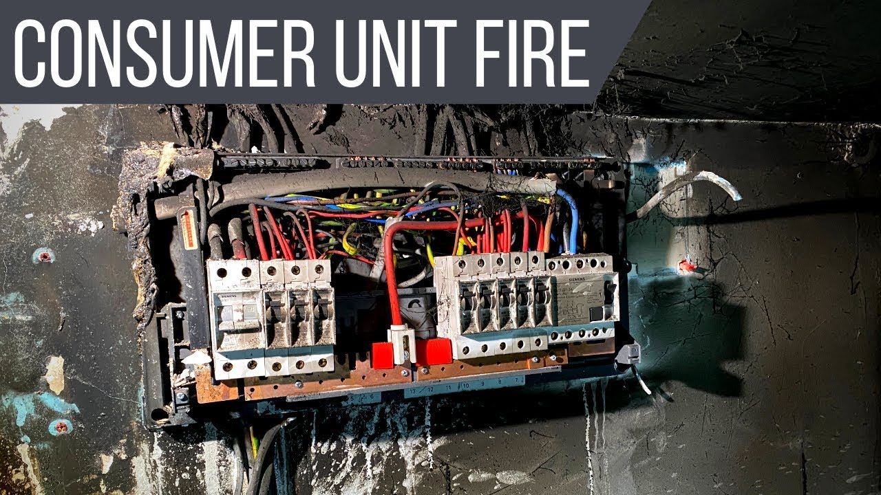 Consumer Unit Fire - YouTube