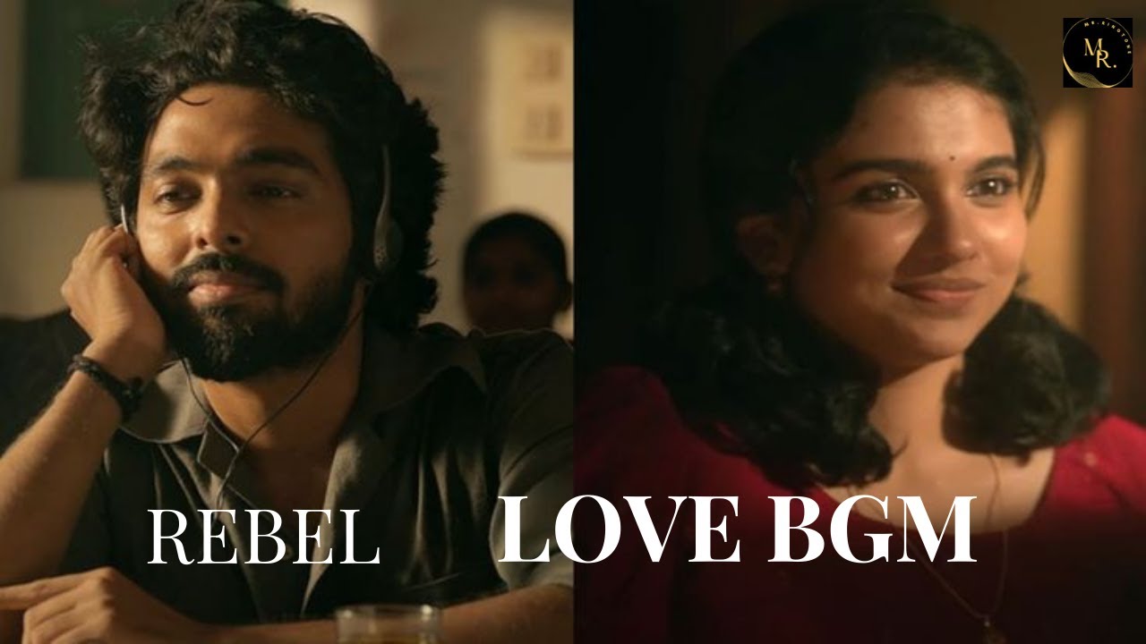 REBEL Love BGM - Azhagana Sathigari Theme HD | Rebel BGM HD | G. V ...