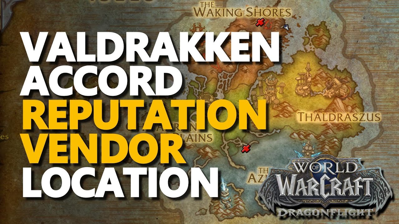 Valdrakken Accord Reputation Vendor WoW Location - YouTube