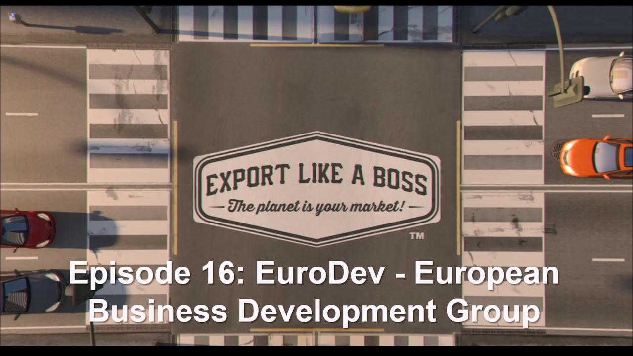 Episode 16: EuroDev - European Business Development Group - YouTube