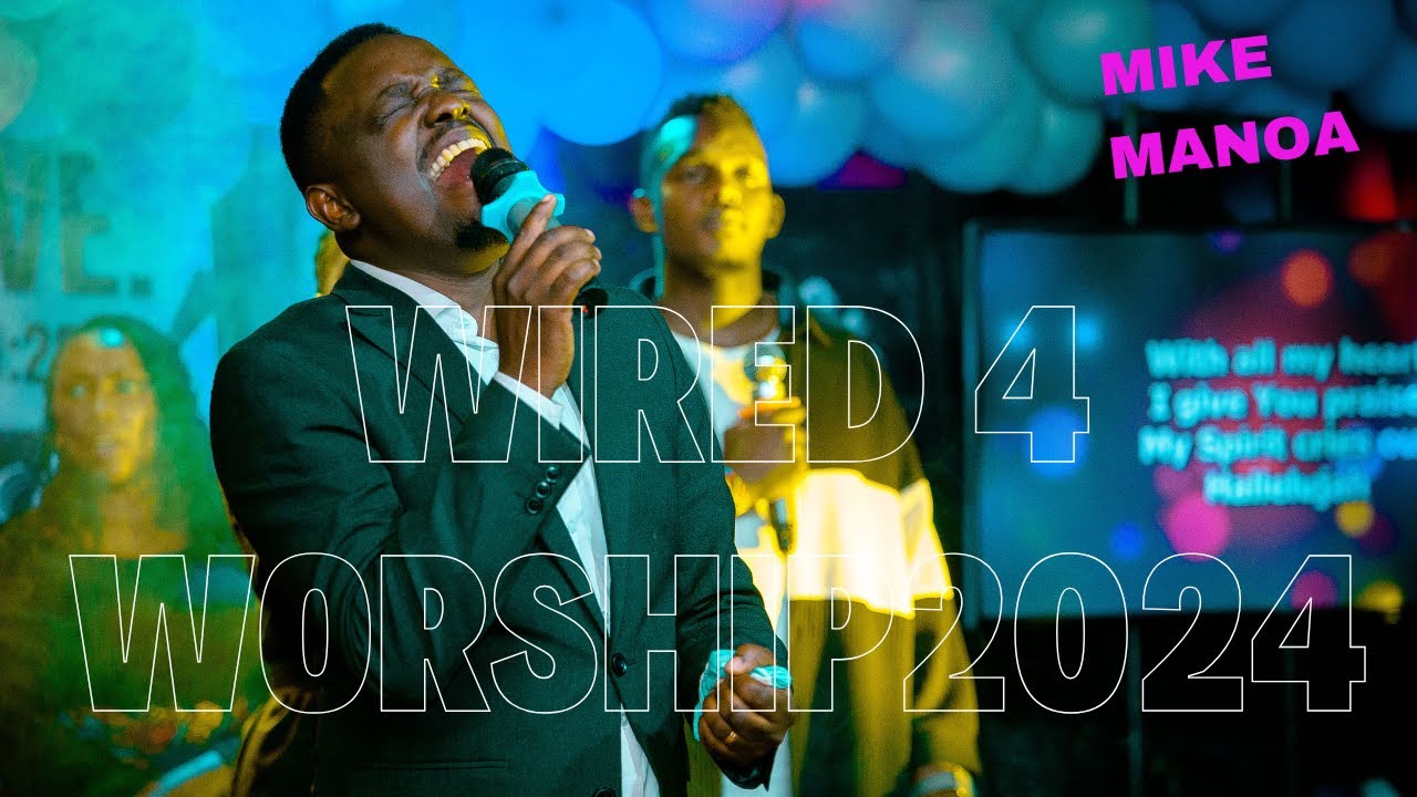 Mike Manoa | Wired 4 Worship 2024 | Beacon Life Church | Worship ...