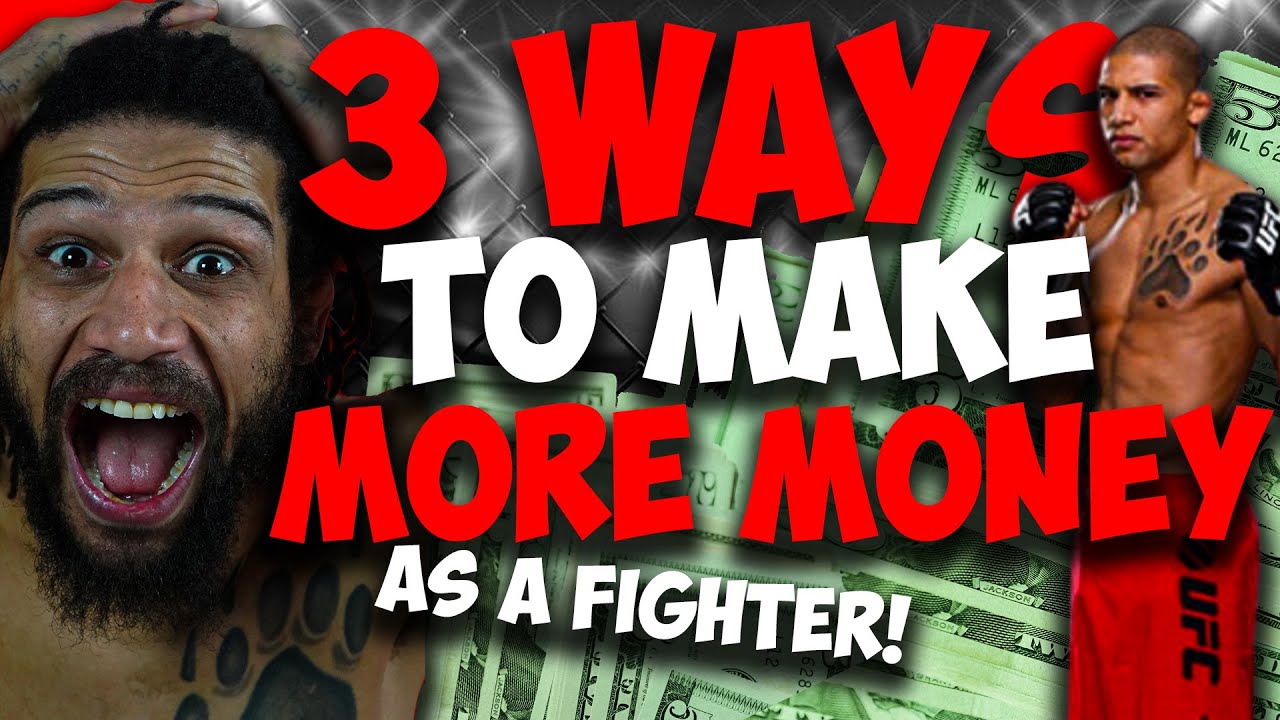 3 Ways to Make MORE MONEY As An MMA Fighter in 2024 - YouTube