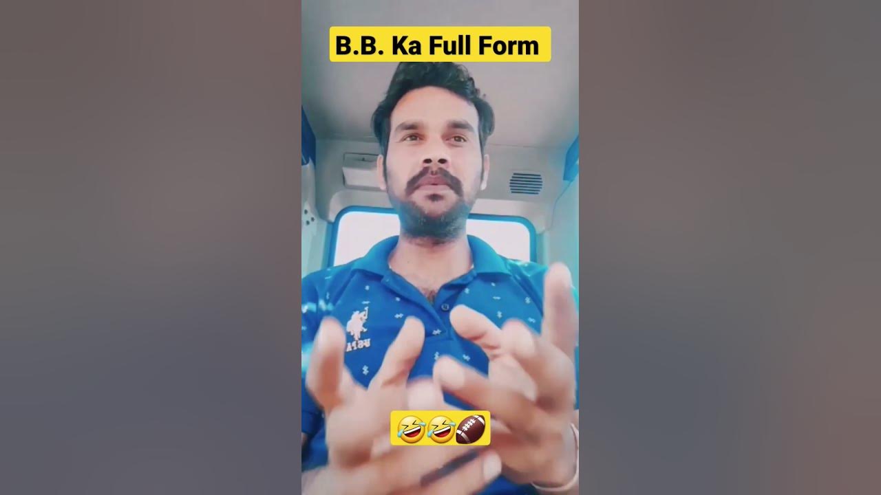 B B Ka Full Form Janke Ap Kabhi Nahi Loge B B Se Panga shorts b-b-ka-full-form-janke-ap-kabhi-nahi-loge-b-b-se-panga-shorts