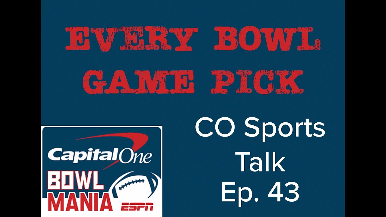 EVERY COLLEGE FOOTBALL BOWL PICK (ESPN Bowl Mania 2021) | CO Sports ...