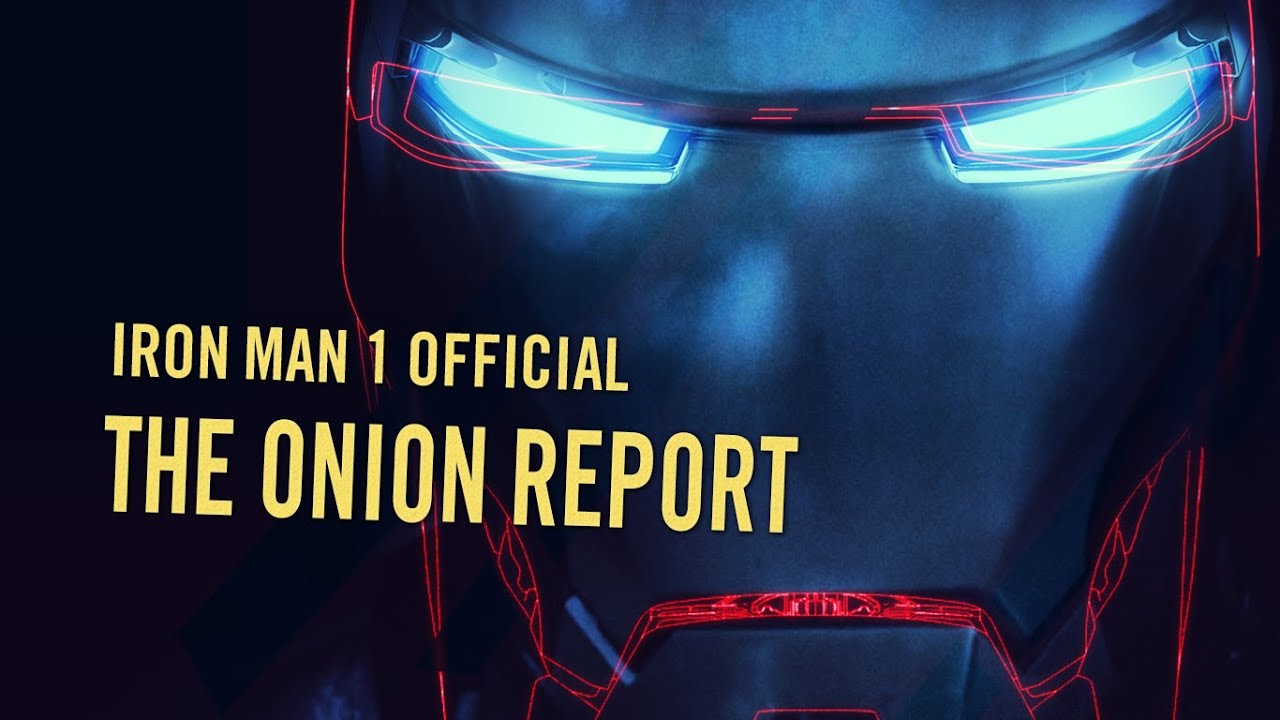 The Onion Report - Iron Man Trailer Controversy | Marvel | Iron Man ...