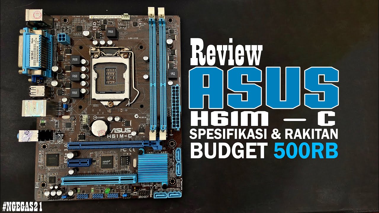 Review Motherboard ASUS H61M-C | Rakitan dan Spesifikasi ~ Ngegas 21 ...