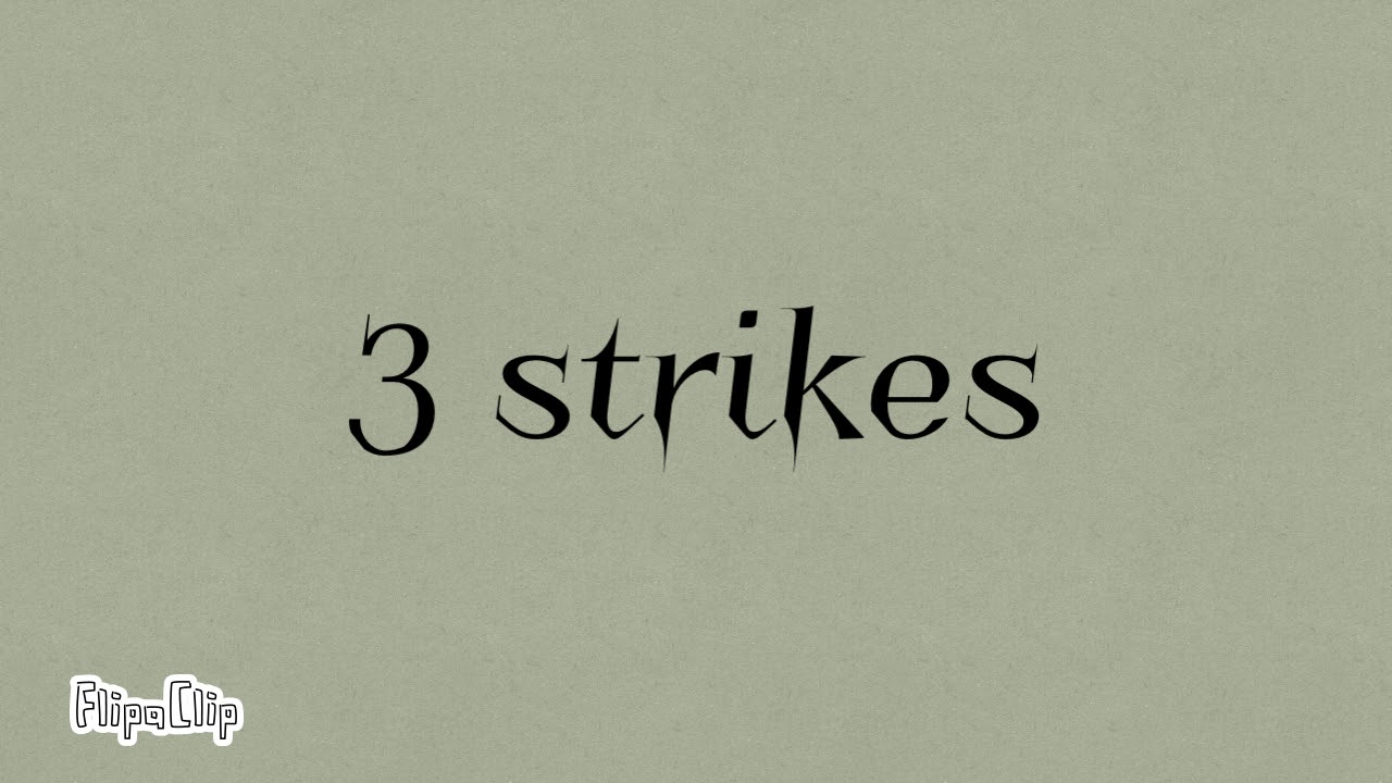 3 strikes meme {original-Kittydog} - YouTube