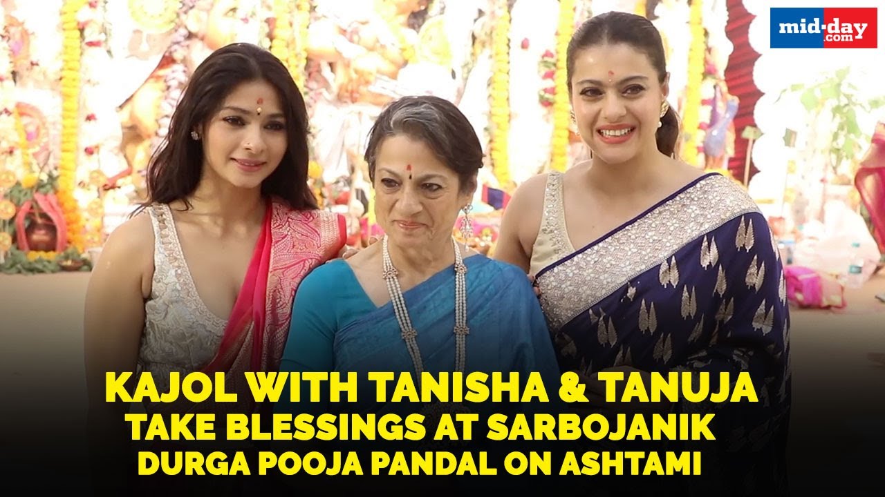 Kajol with Tanisha & Tanuja take blessings at Sarbojanik Durga Pooja ...
