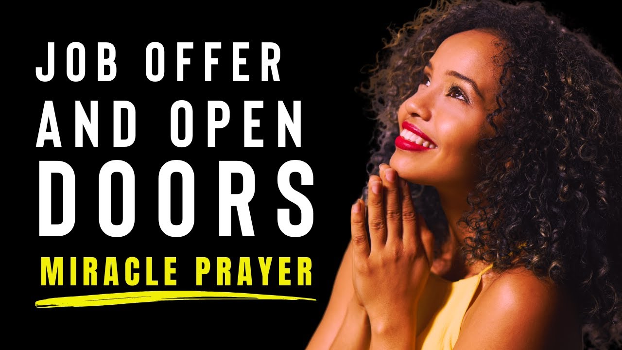 Prayer To Get a Blessed Job Offer - A Prayer For Anyone Searching For a ...