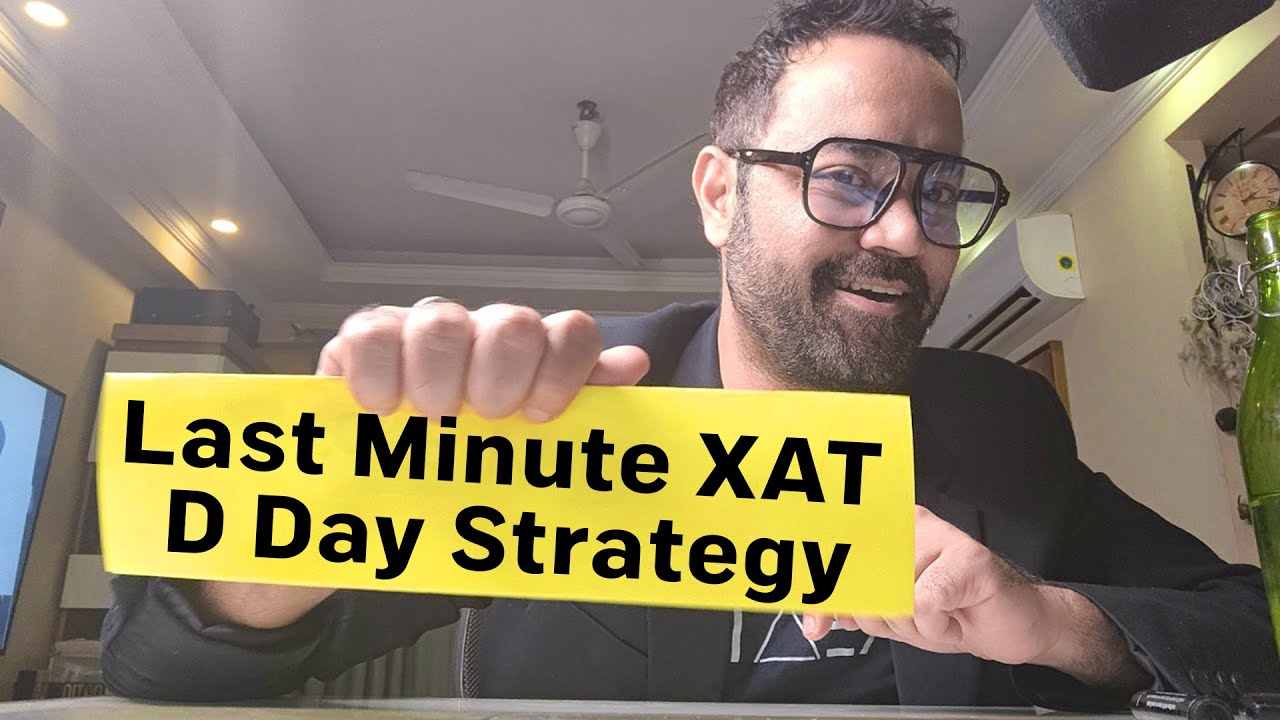 XAT 2023 - D day Strategy for XAT exams | Final Video - YouTube