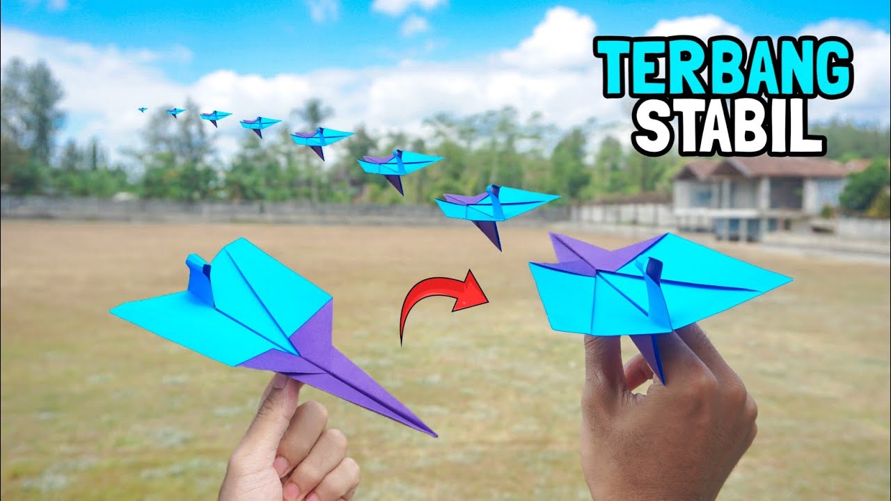 Bikin Mainan Pesawat Kertas Simple Terbang Lama - Pesawat Kertas Baru ...