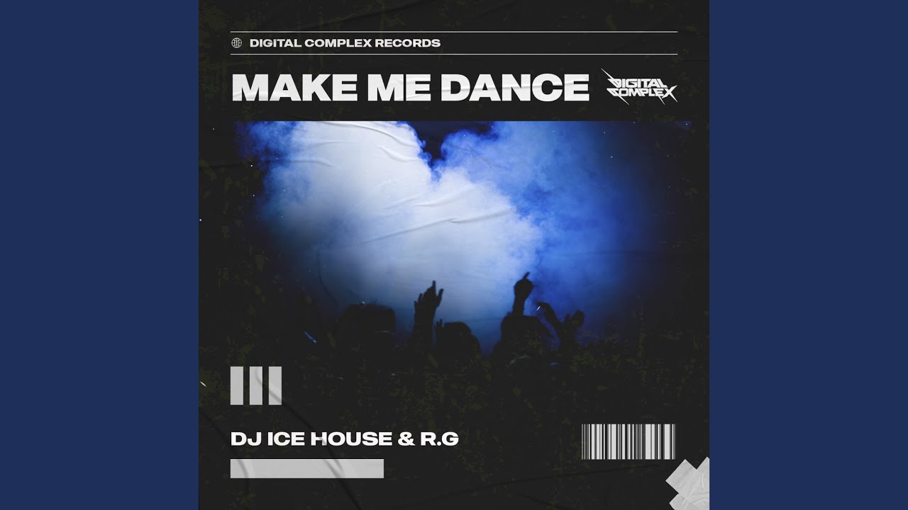 Make me Dance (Extended Mix) - YouTube