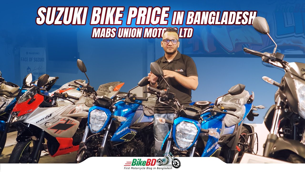 Suzuki Bike Price In Bangladesh || MABS Union Motors || BIkeBD - YouTube