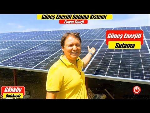 Güneş Enerjili Sulama Video POWER ENERJİ