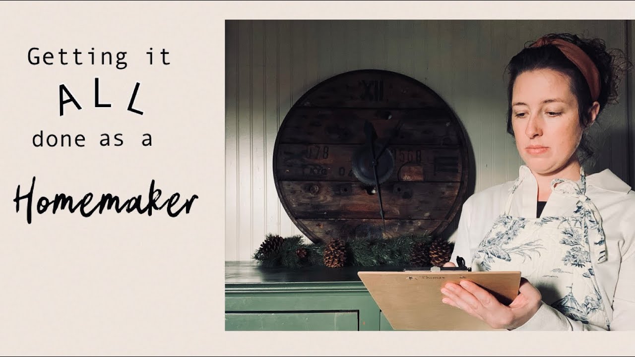 Getting It All Done {Homemaker Strategies and Schedule} - YouTube