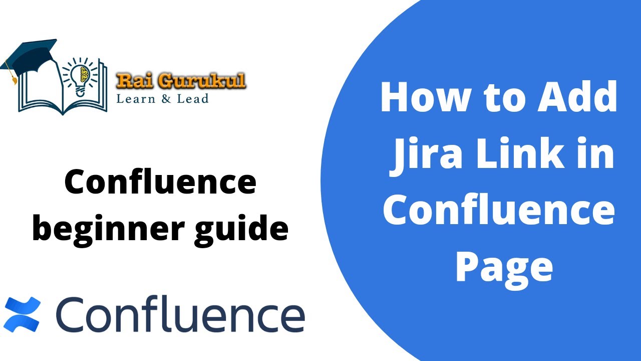 How To Add Jira Link In Confluence Pages Confluence Jira Tutorial How To Add Jira Link In Confluence Pages Confluence Jira Tutorial