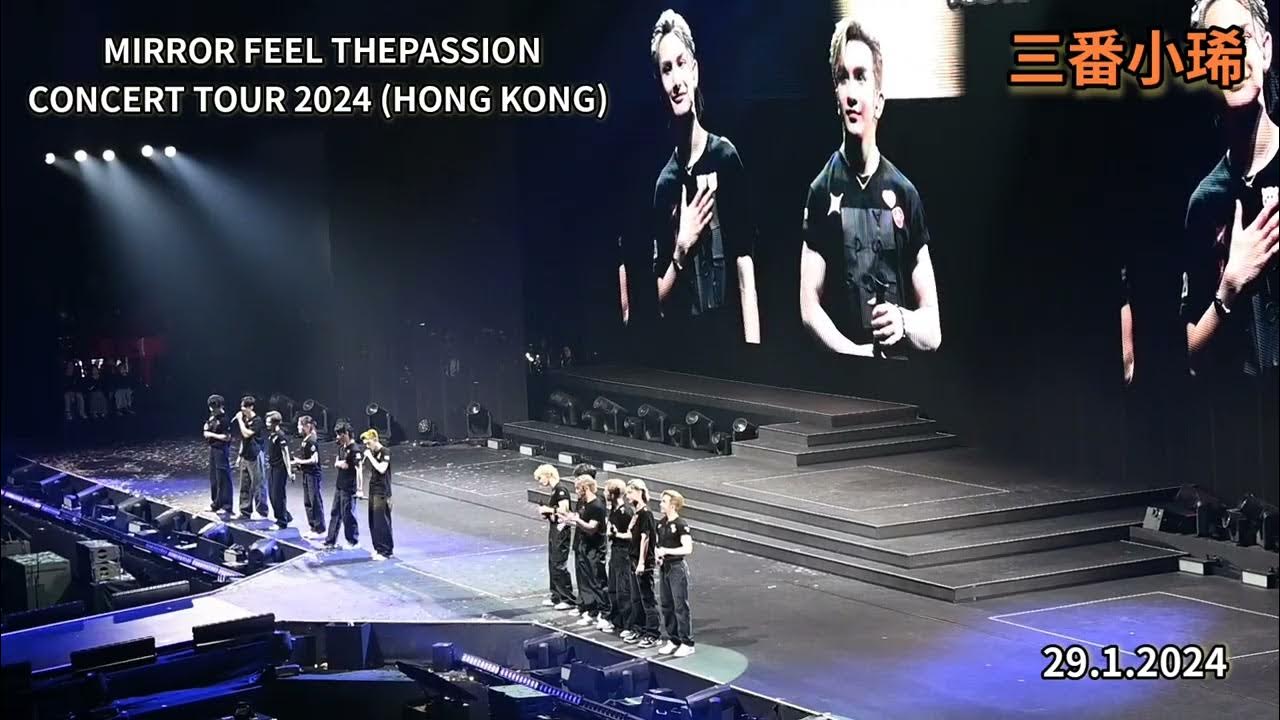 One And All丨mirror丨feel The Passion Concert Tour 2024丨hong Kong Youtube