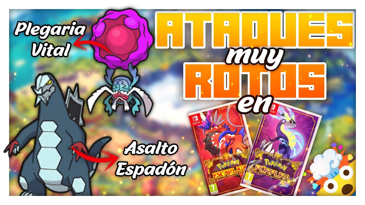 10 MOVIMIENTOS *MUY ROTOS* de POKÉMON ESCARLATA y PÚRPURA - YouTube