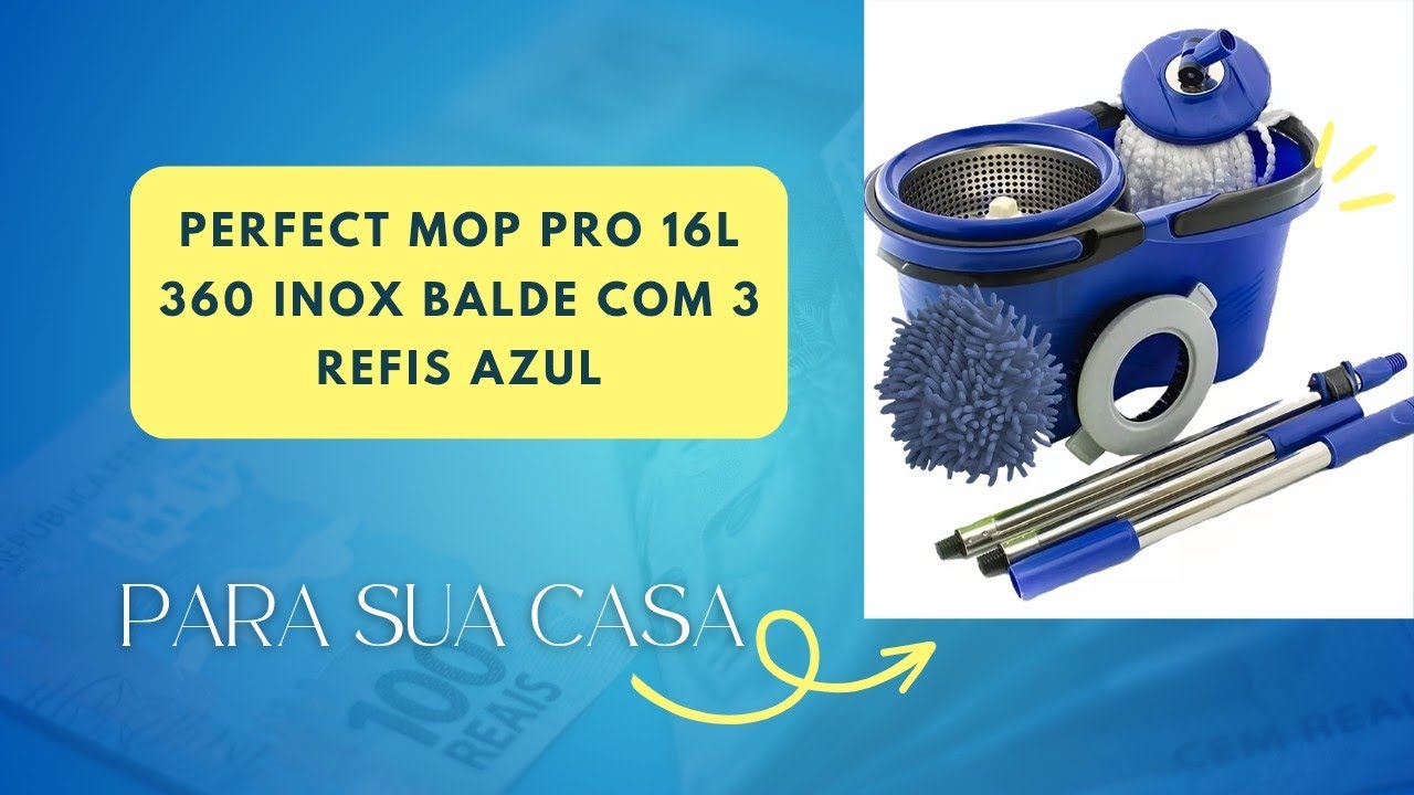 Perfect Mop Pro 16L 360 Inox balde com 3 refis azul. - YouTube