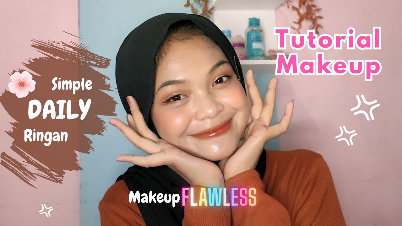 Tutorial Makeup Flawless || Daily Makeup - YouTube