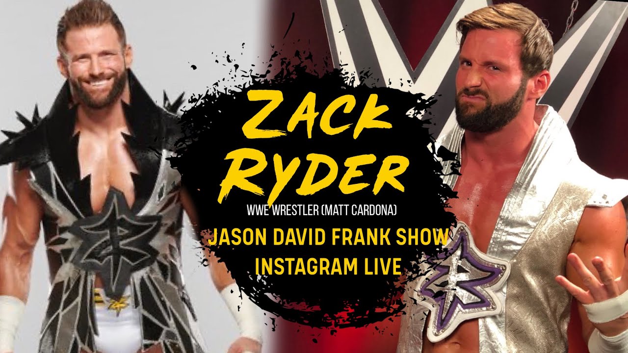 JASON DAVID FRANK SHOW WITH WWE SUPERSTAR ZACK RYDER (Ep. 9) - YouTube