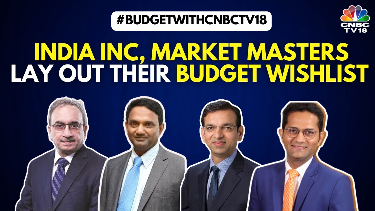 India Inc, Market Masters Share Their Budget Expectations | Budget 2024 ...