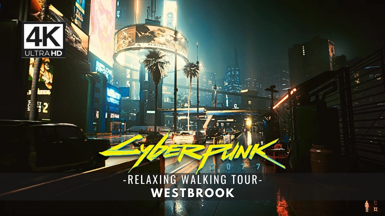 Cyberpunk 2077 - Relaxing Walking Tour - Westbrook - Night City - 4k ...