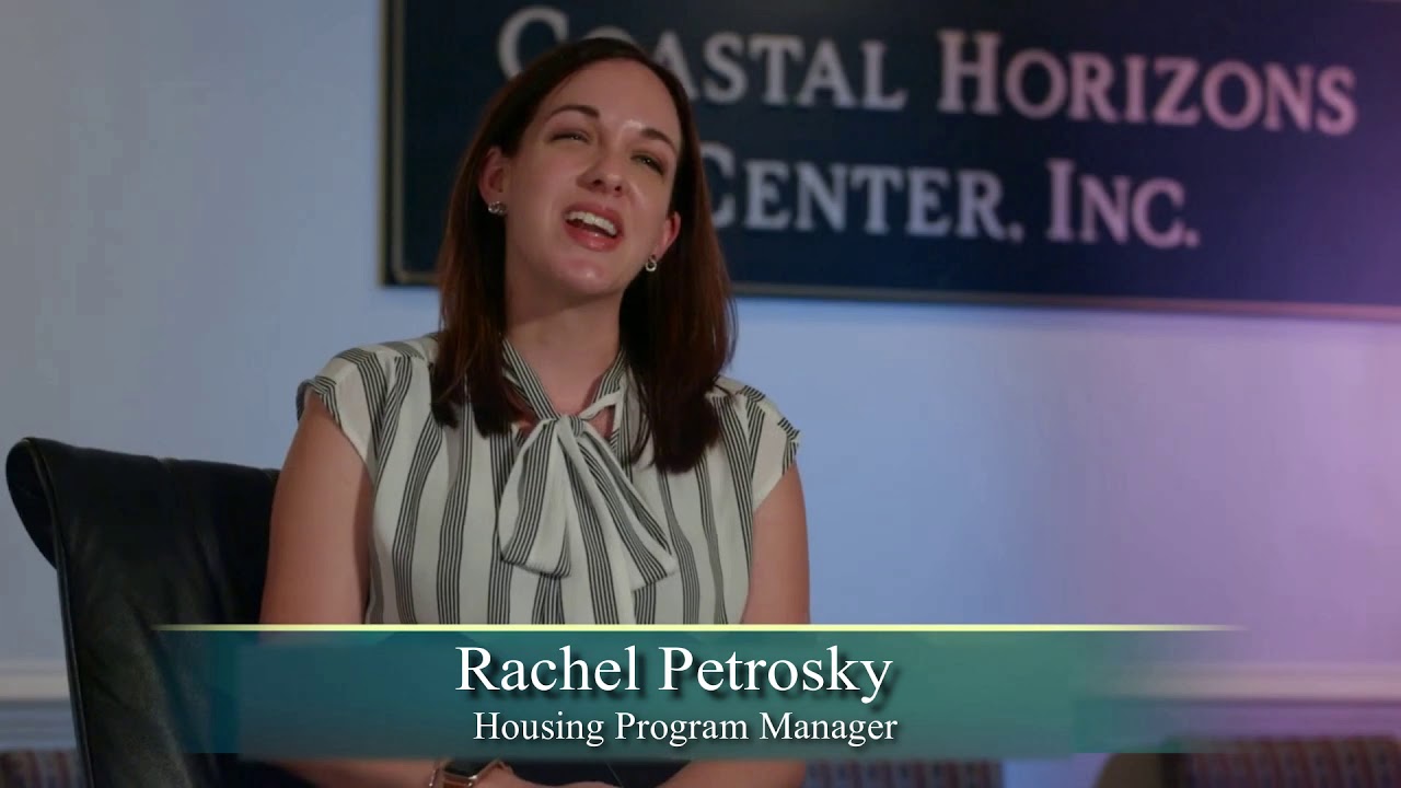 Coastal Horizons Program Services - Rachel Petrosky - Housing - YouTube