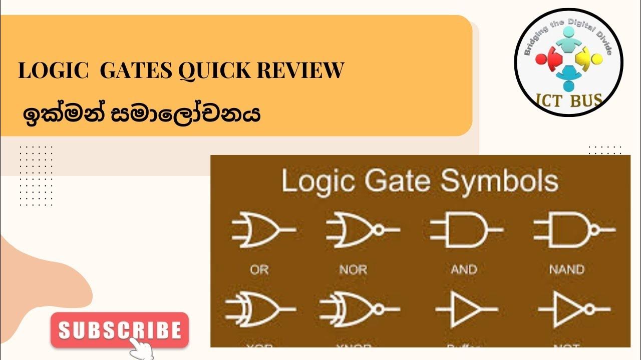 logic gates quick review ඉක්මන් සමාලෝචනය - YouTube