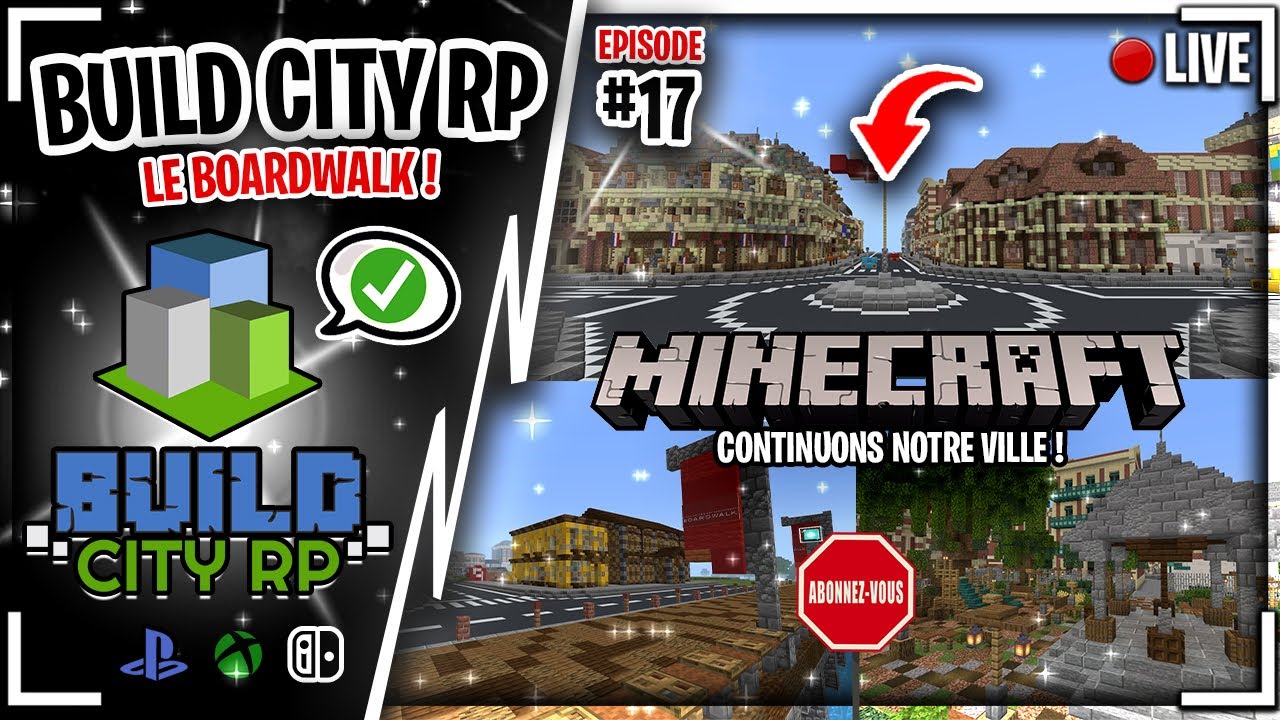 REPRENONS NOTRE VILLE SUR MINECRAFT - BUILD CITY RP ! #17 [LIVE ...