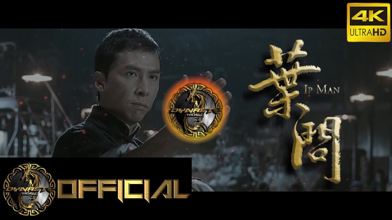"Ip Man 葉問 Version 20" - Ip Man Theme Song Rap [Version 20] Epic Rap ...