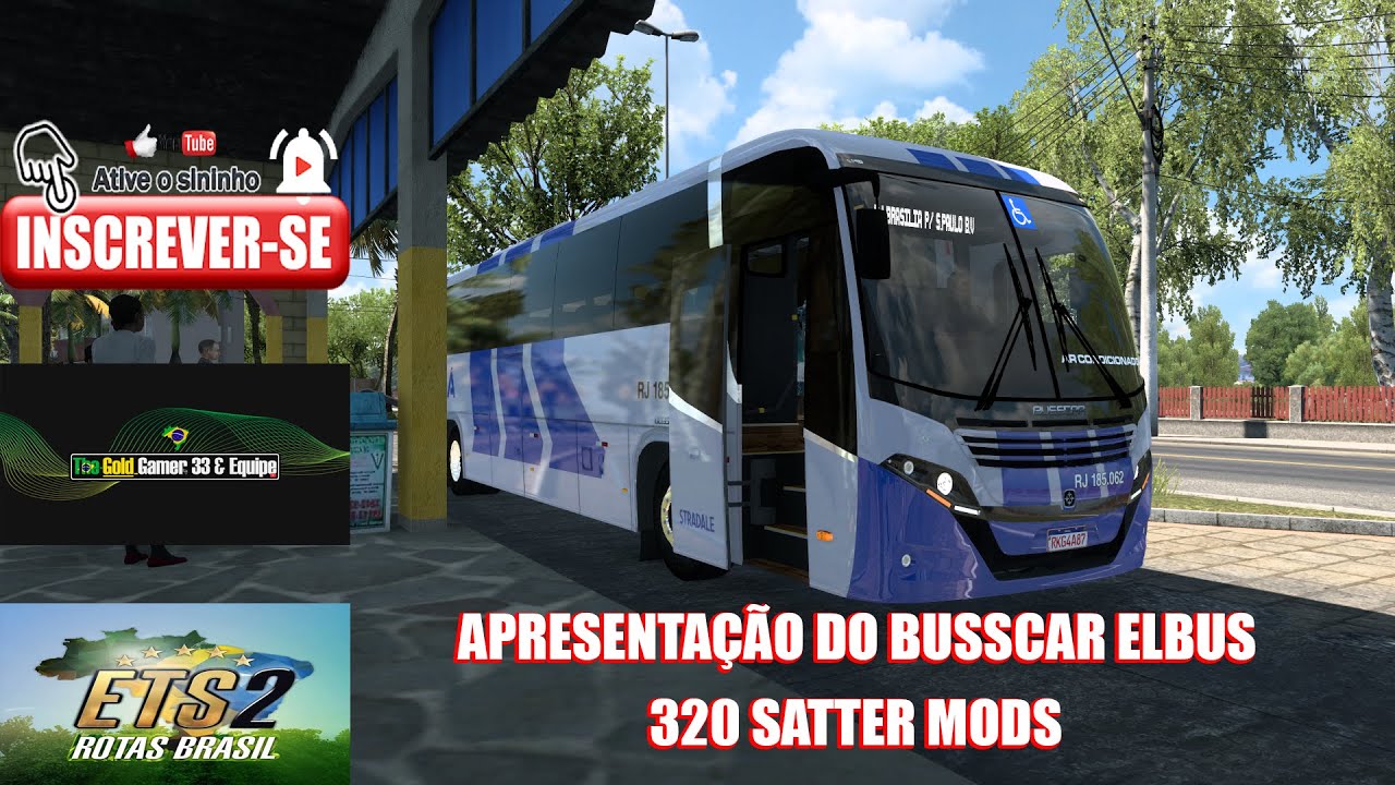 APRESENTAÇÃO DO BUSSCAR ELBUS 320 SATTER MODS - YouTube
