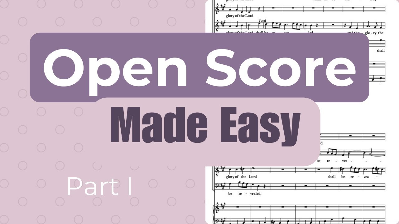 How to Read Open Score Choir Music (for pianists) - YouTube