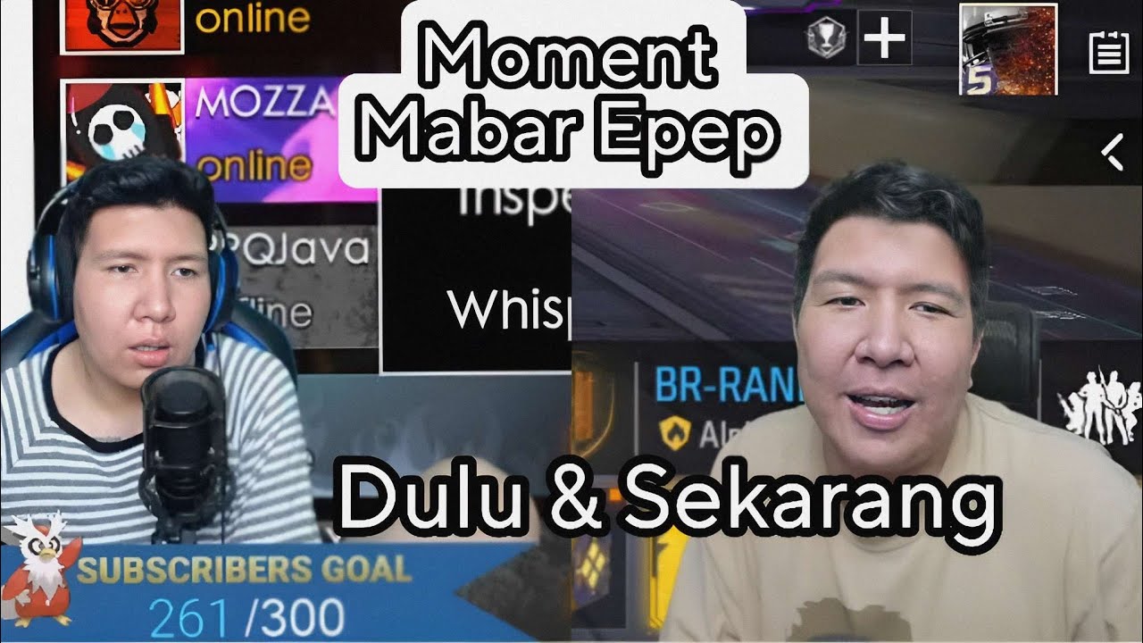 Moment Mabar Epep Dulu & Sekarang - YouTube