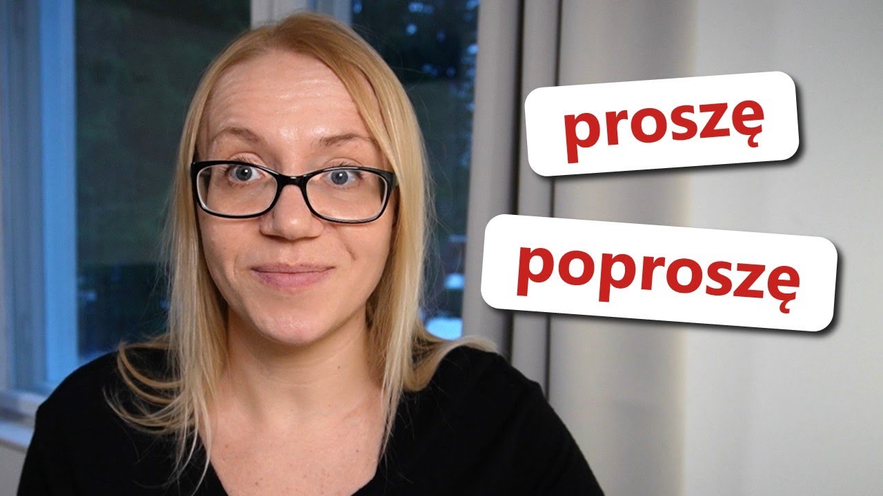 Please | PROSZĘ, POPROSZĘ - YouTube