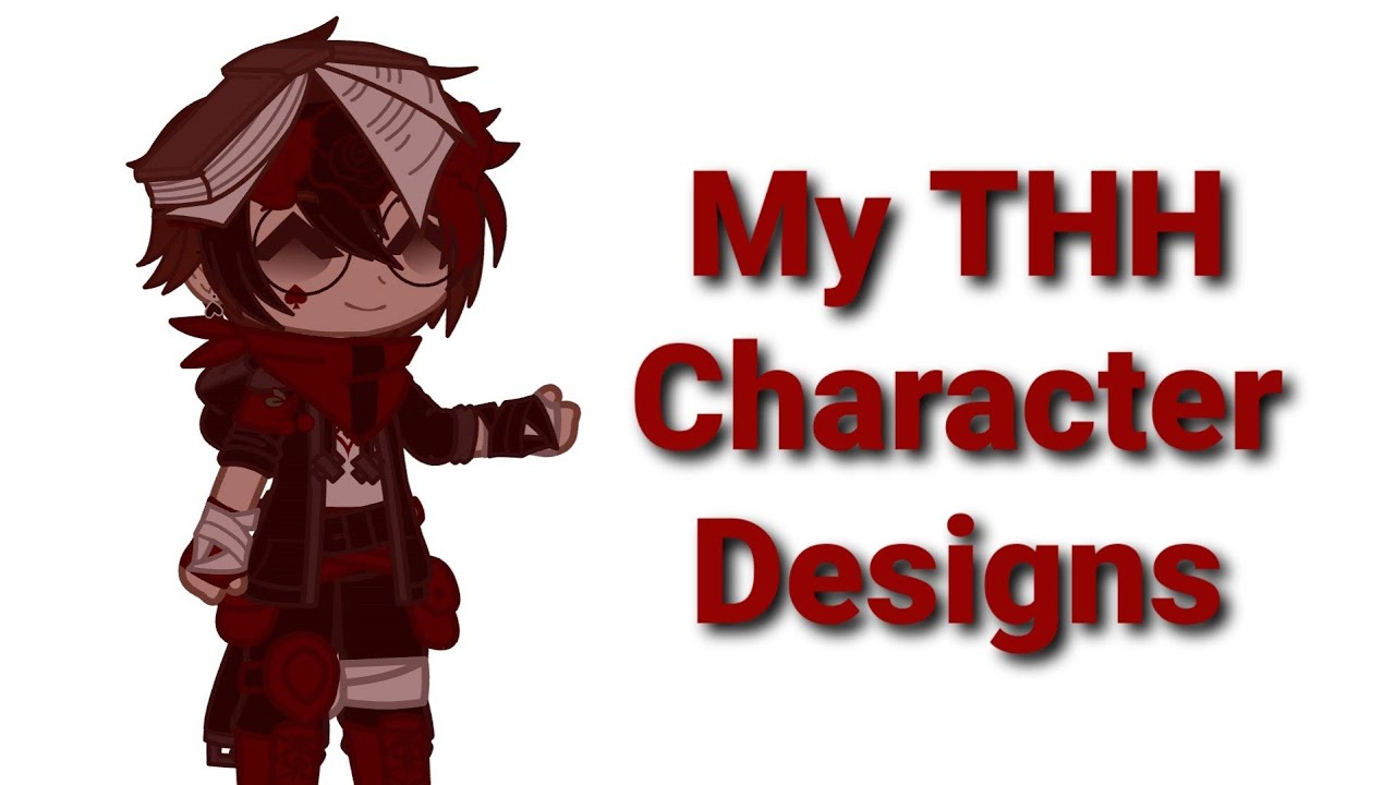 My THH Character Designs || Danganronpa THH - YouTube